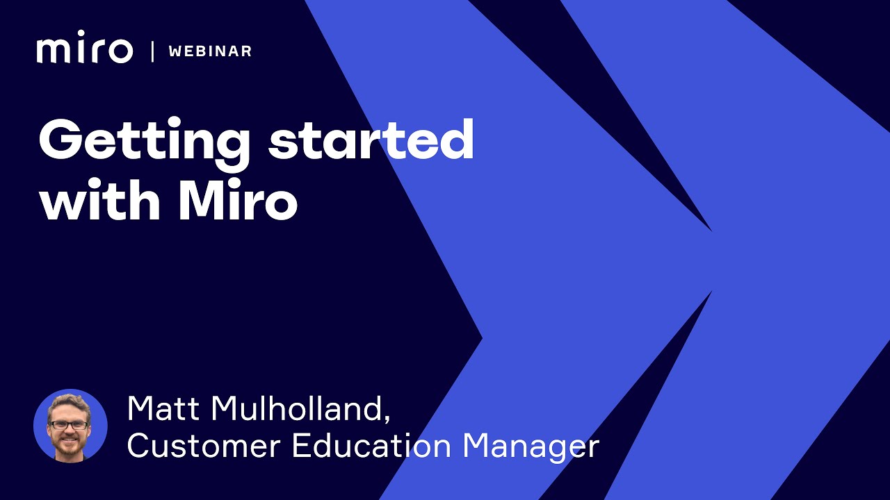 Getting Started with Miro Webinar Recording Video - University Webinars Getting Started with Miro Webinar Recording Video - University Webinars