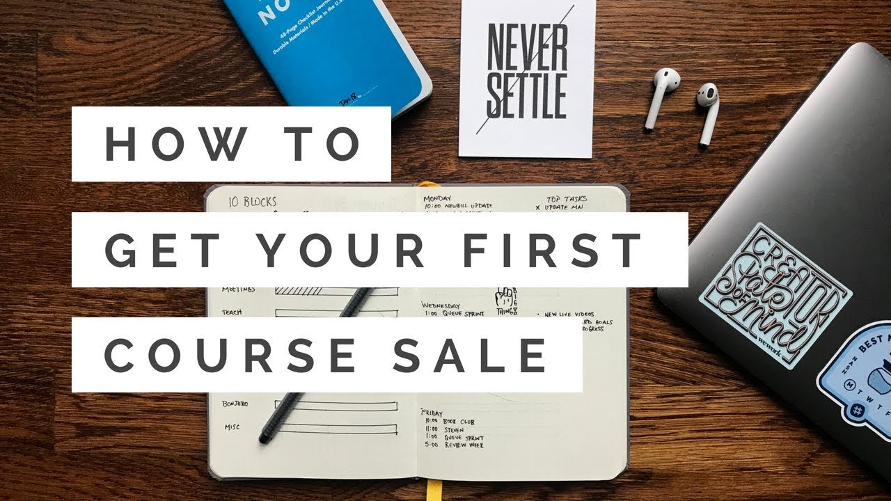 Video on Five Ways to Get Your First Online Course Sale - University ...
